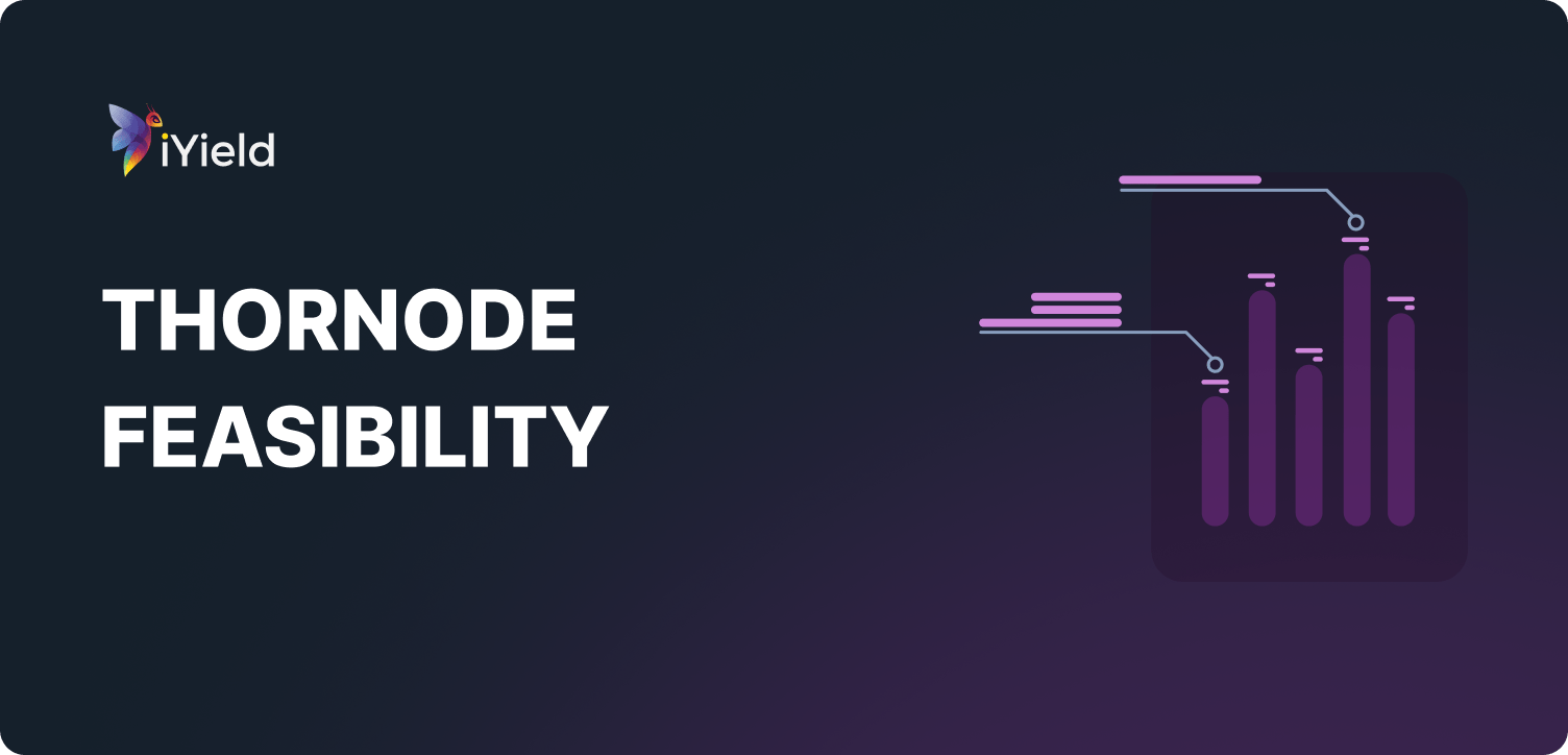 Feasibility Report On Running A Thornode - iYield