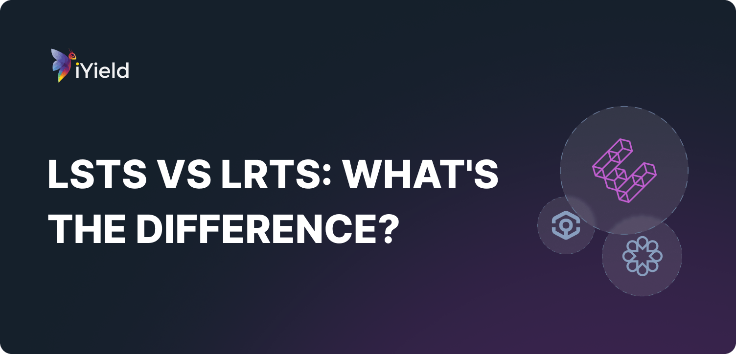 LSTs vs. LRTs: What’s the Difference? - iYield